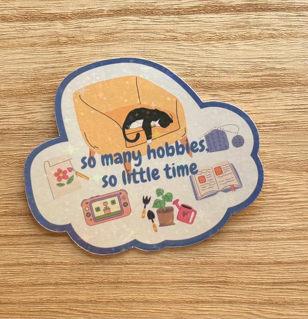 So Many Hobbies Holographic Sticker, Waterproof Vinyl Decal - Etsy