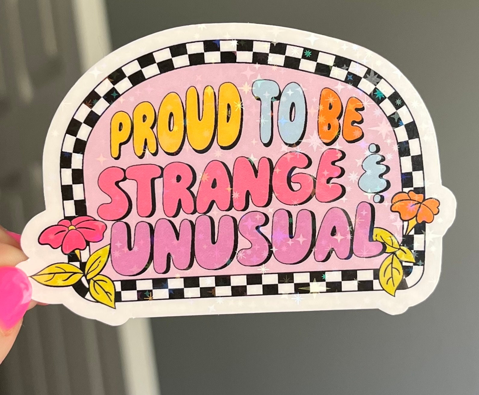 Proud to Be Strange and Unusual Sticker Waterproof Sticker - Etsy