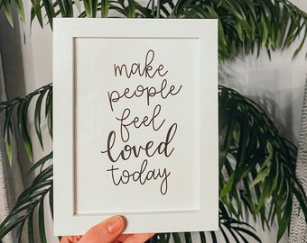 Digital Download: Make People Feel Loved 5x7 Multiple Colors - Etsy