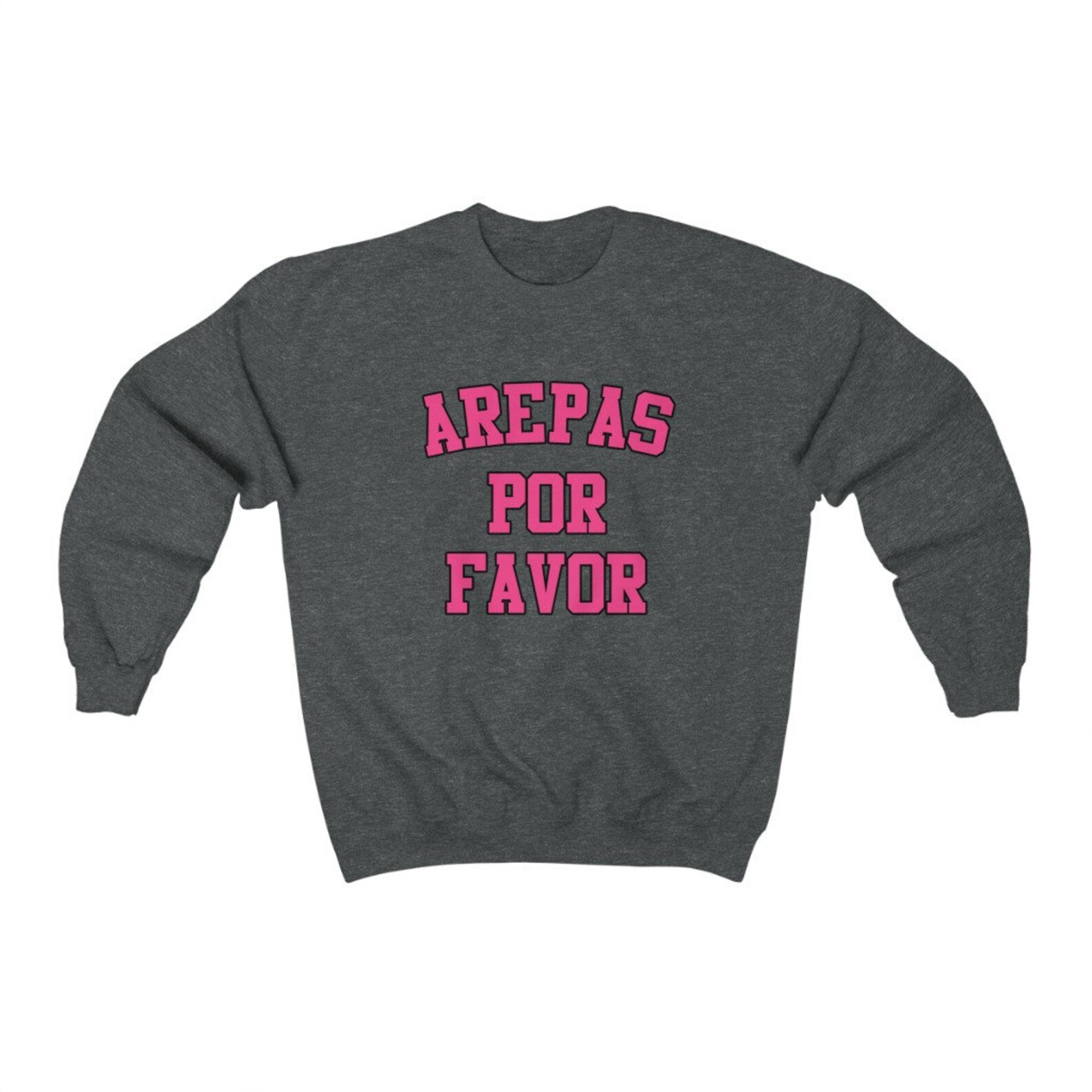 Arepas Por Favor Sweatshirt, Latina Shirt, Mexicana, Latina, Gift for ...