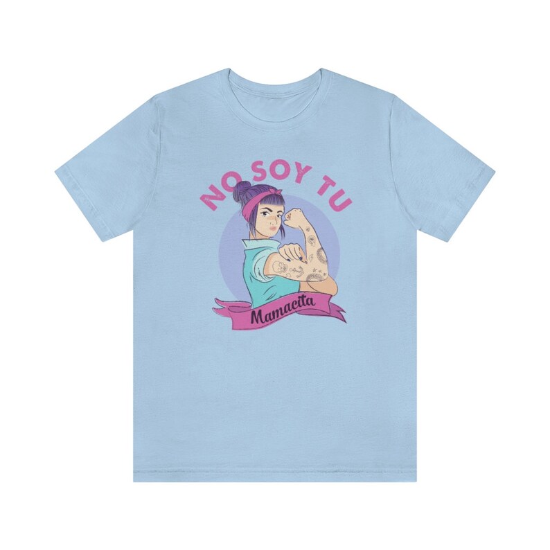 No Soy Tu Mamacita Shirt Xicana Shirt Mexican Shirt Chula - Etsy
