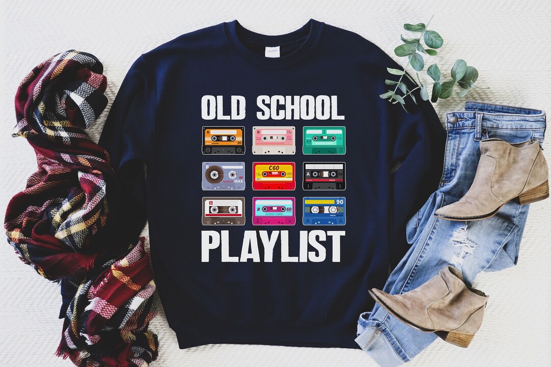 Old School Sweatshirt, Old School Playlist Shirt, Retro 80s 90s Music Party Tee, Music Mix Tape ...