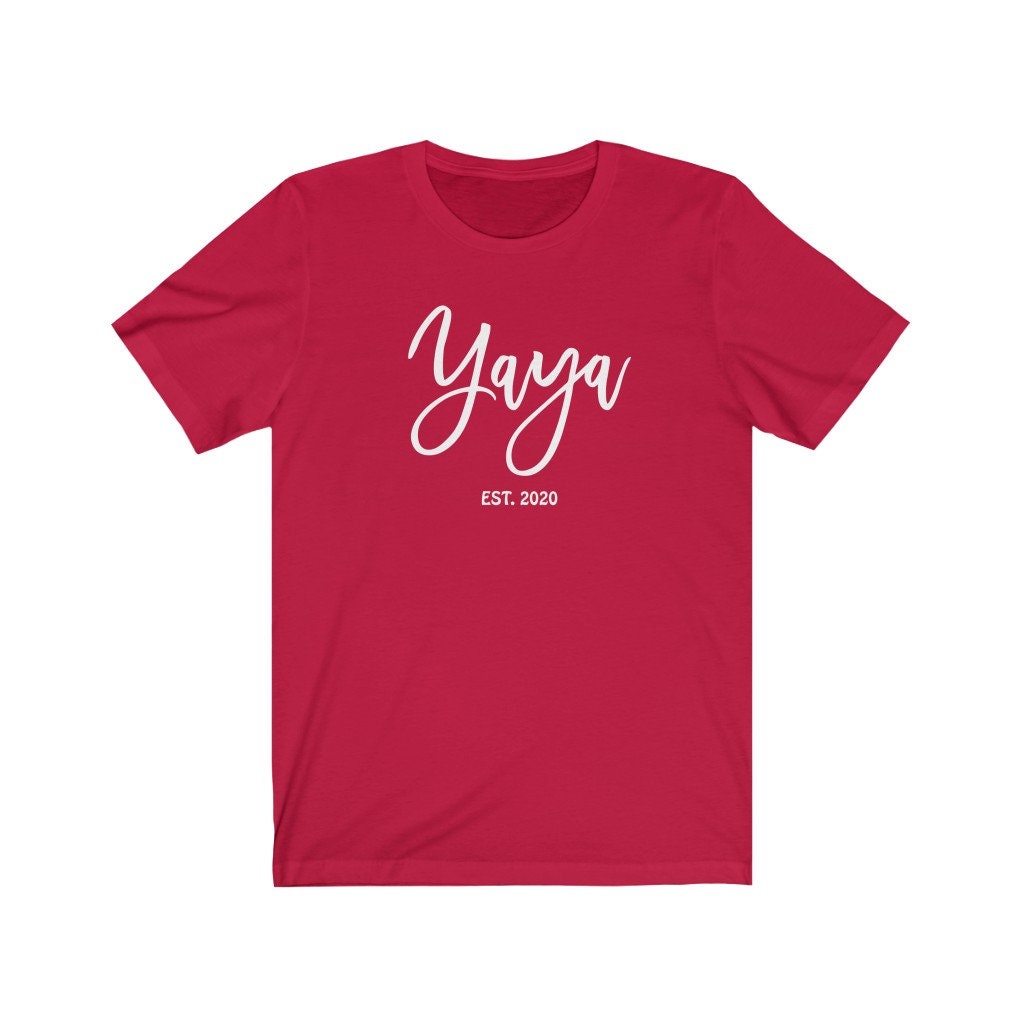 Yaya Tshirt Personalized Yaya Tee Add Your Own Date GIft | Etsy
