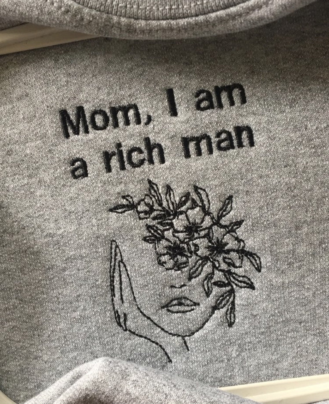 Mom/'Mum I am a rich man' Embroidered Sweatshirt | Etsy
