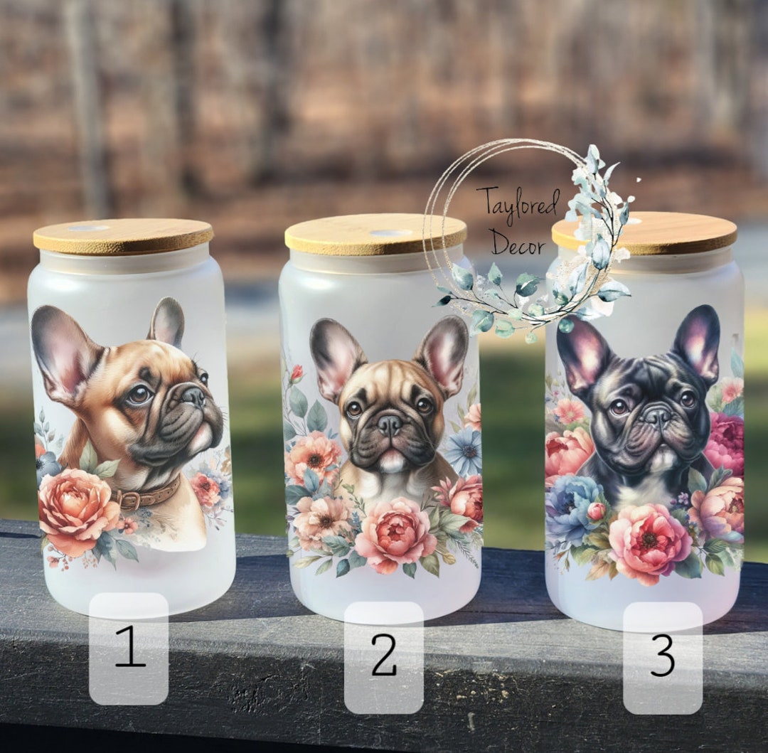 16/20oz Frosted Glass Frenchie Tumbler - Etsy