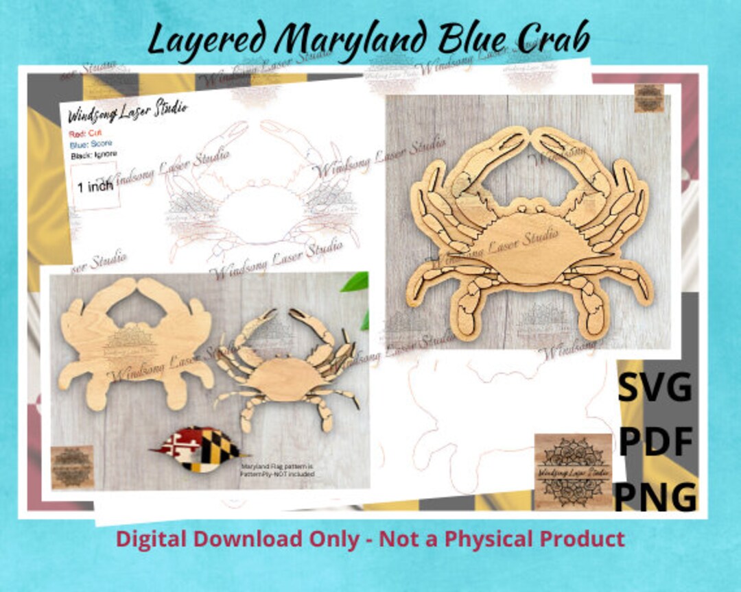 Digital File Maryland Blue Crab 1 To 3 Layers Svg Pdf Cut File Glowforge Tested No Physical