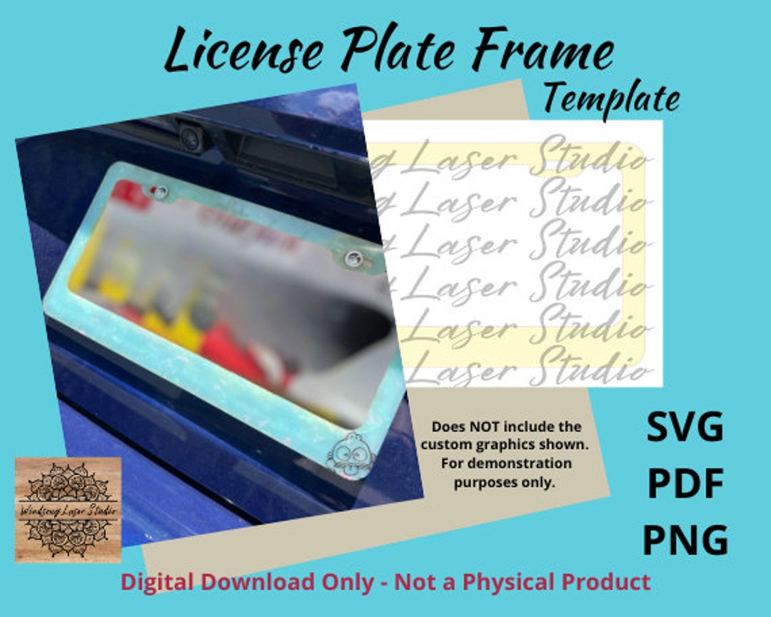 Digital File: License Plate Frame Template SVG, PNG, Pdf Cut File ...