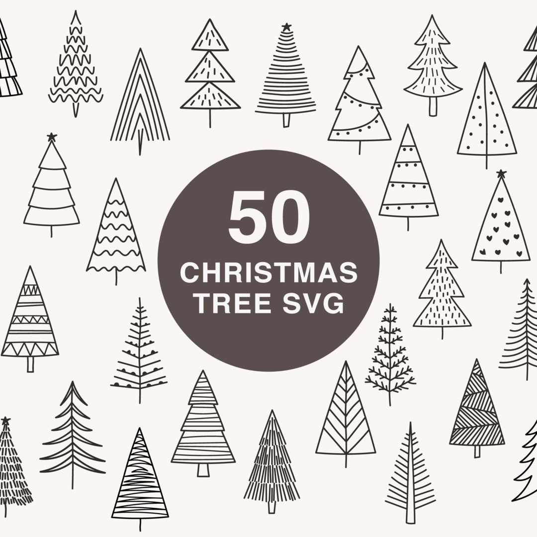 50 Christmas Tree SVG Bundle, Christmas Tree Line Art, Christmas Tree ...