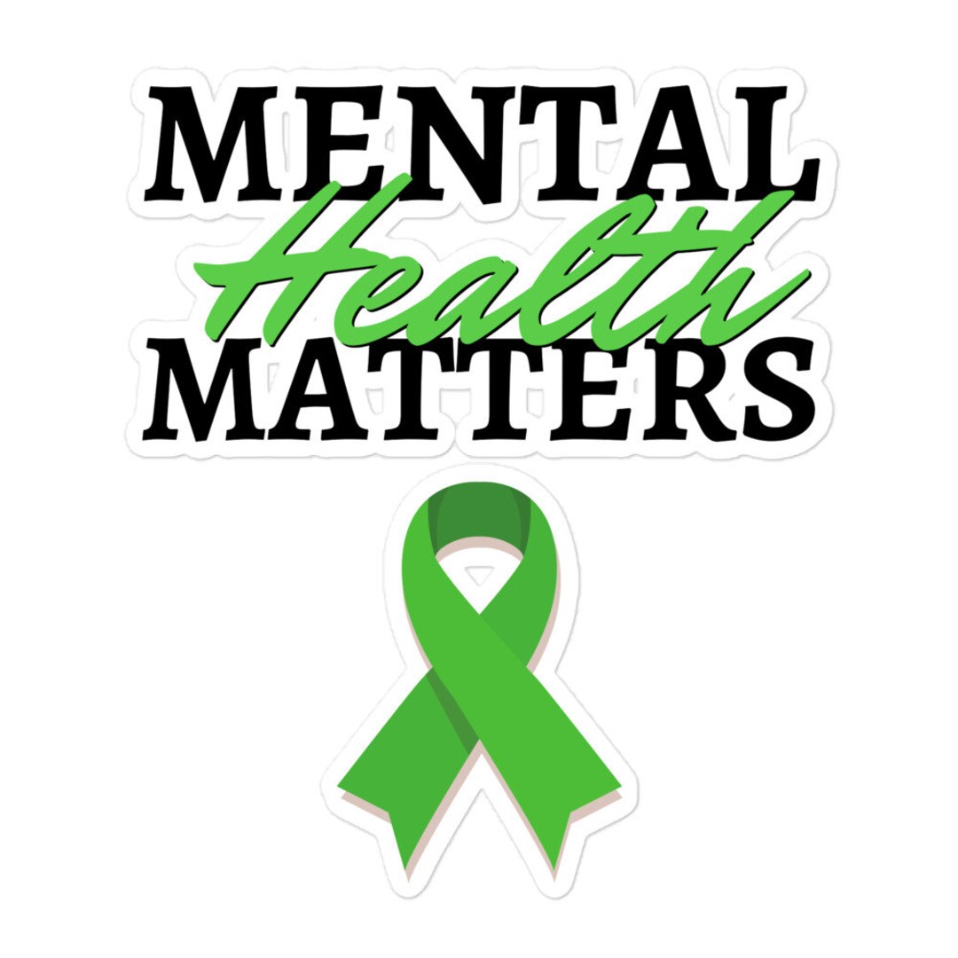 Mental Health Matters Sticker, Mental Health Sticker, Green Ribbon ...