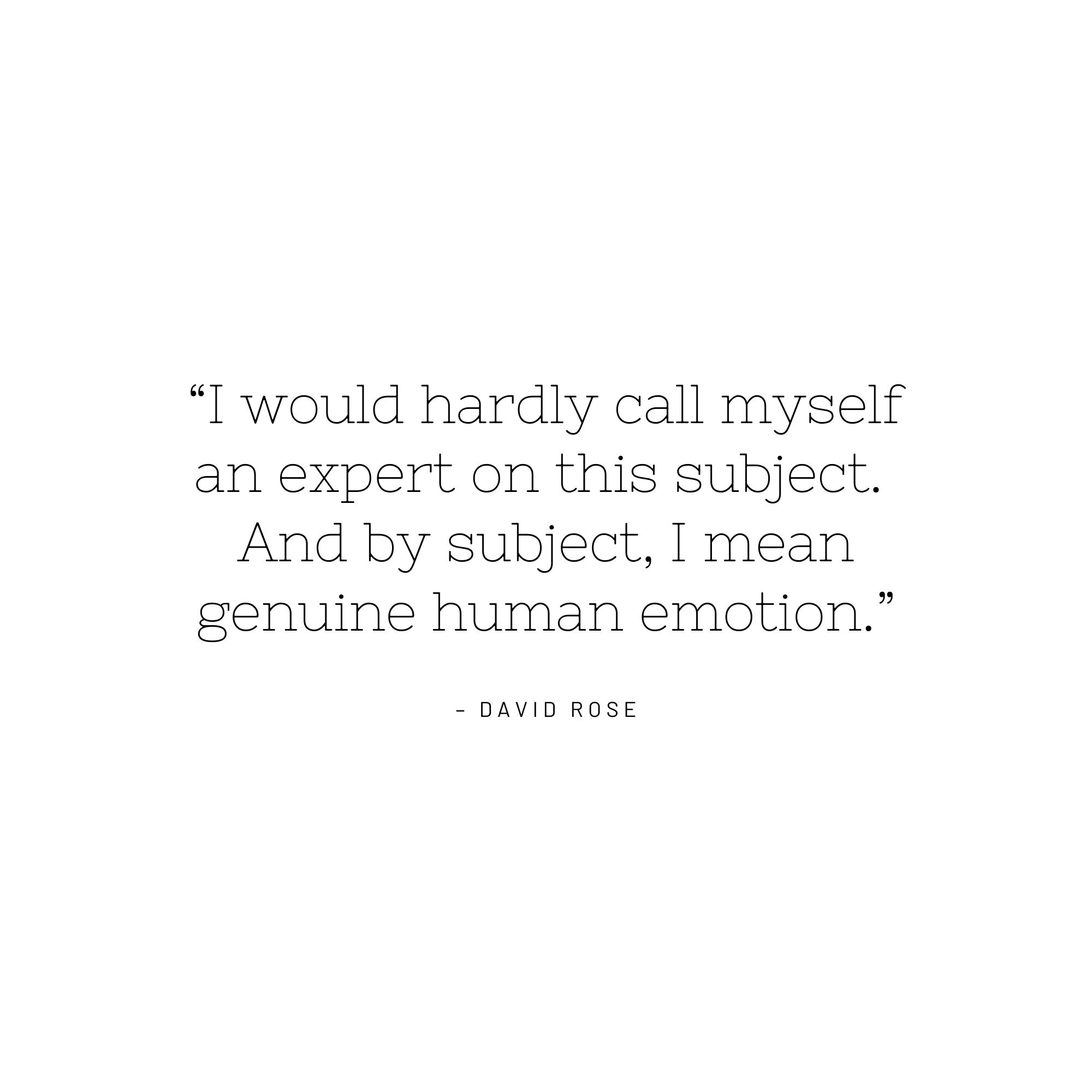 David Rose Quote Transparent Background Human Emotion - Etsy