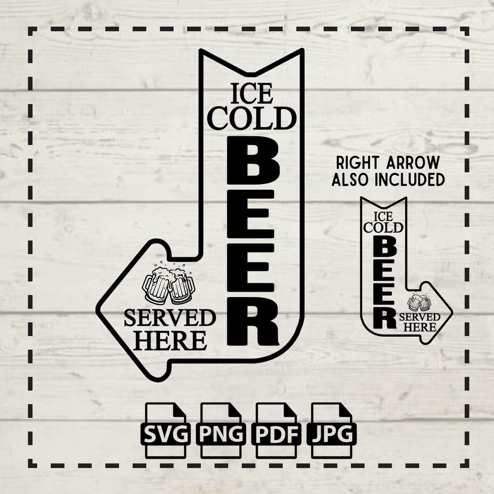 Ice Cold Beer Arrow, Bar Sign, SVG, PNG, JPEG, Pdf, Cricut File, Laser ...