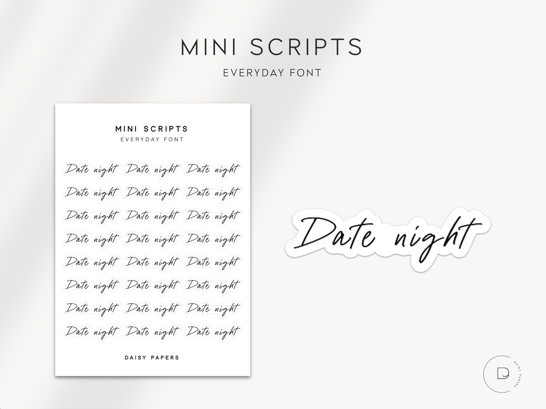 DATE NIGHT EVERYDAY Font Transparent Mini Script Stickers Minimal ...