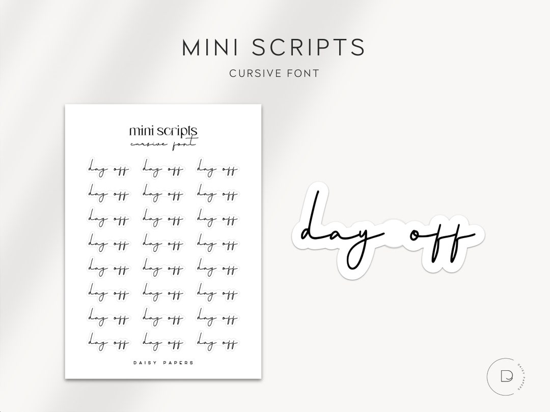DAY OFF CURSIVE Font Transparent Mini Script Stickers Minimal ...