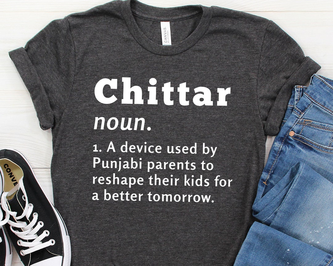 Chittar, Chittar Shirt, Punjabi Shirt, Punjabi Gift, Funny Punjabi ...