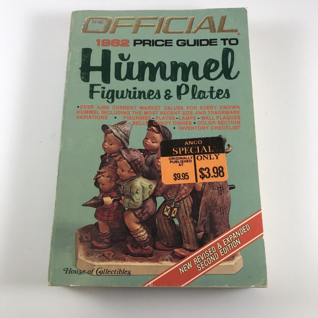 Official 1982 Price Guide to Hummel Figurines & Plates 2nd Edition ...
