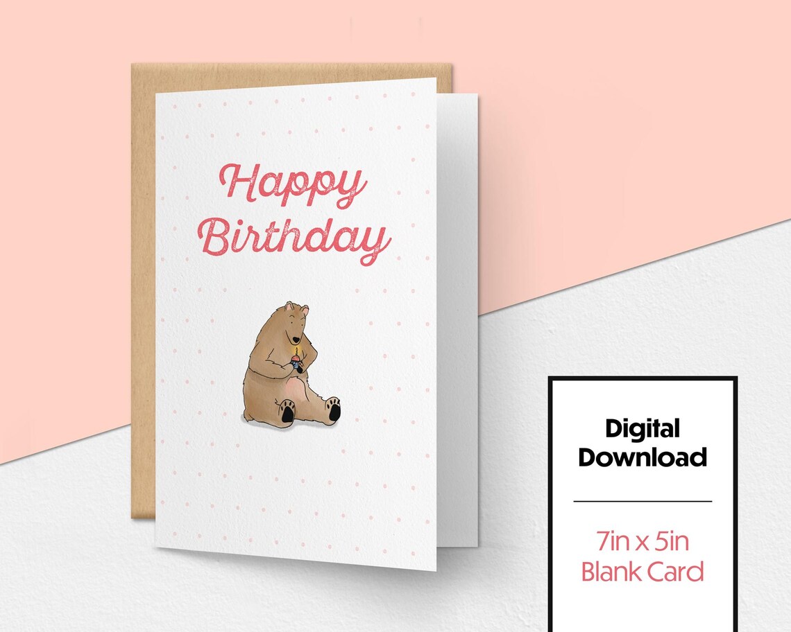 Printable Birthday Card, Cute Bear, Birthday for Friend, Dad, Mom ...