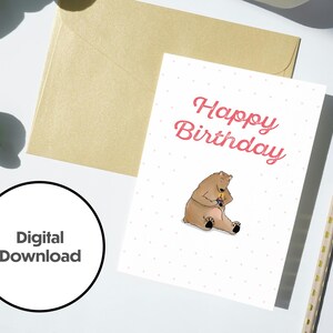 Printable Birthday Card, Cute Bear, Birthday for Friend, Dad, Mom ...
