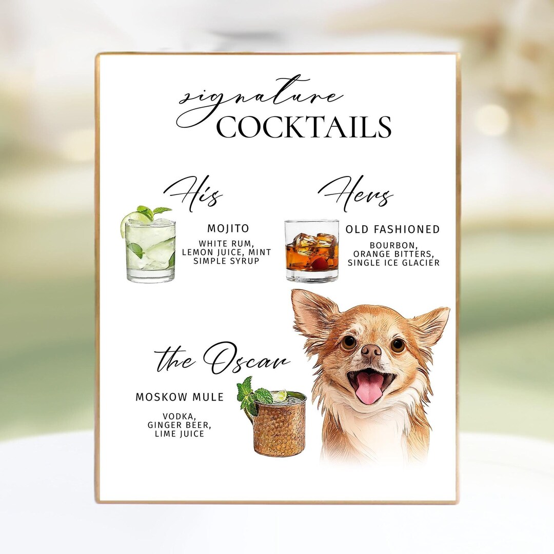 Dog Custom Drink Sing Signature Wedding Drink Menu Dog Signature Drink ...
