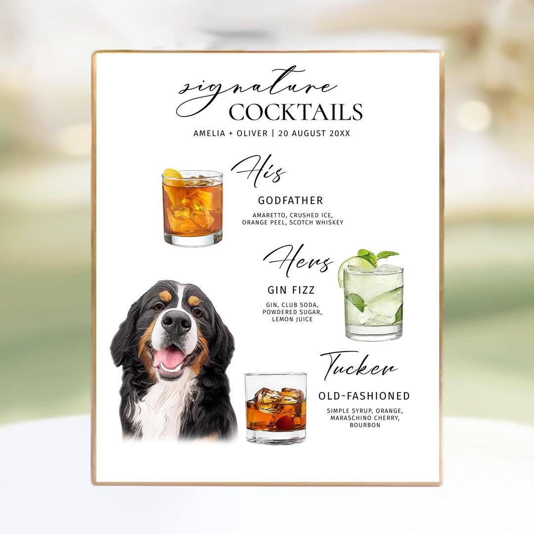 His Hers and Dog Signature Cocktail Wedding Signature Drink Sing Dog ...