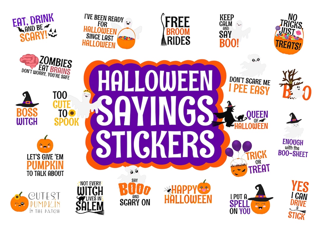 Halloween Sayings Stickers, Funny Halloween Quotes, Halloween ...