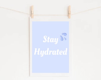 Keep Hydrated Poster - Etsy