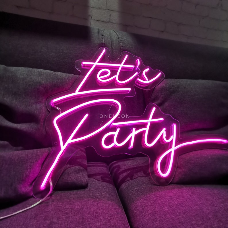 Custom Neon Sign Lets Party Neon Sign Bedroom Custom Neon - Etsy
