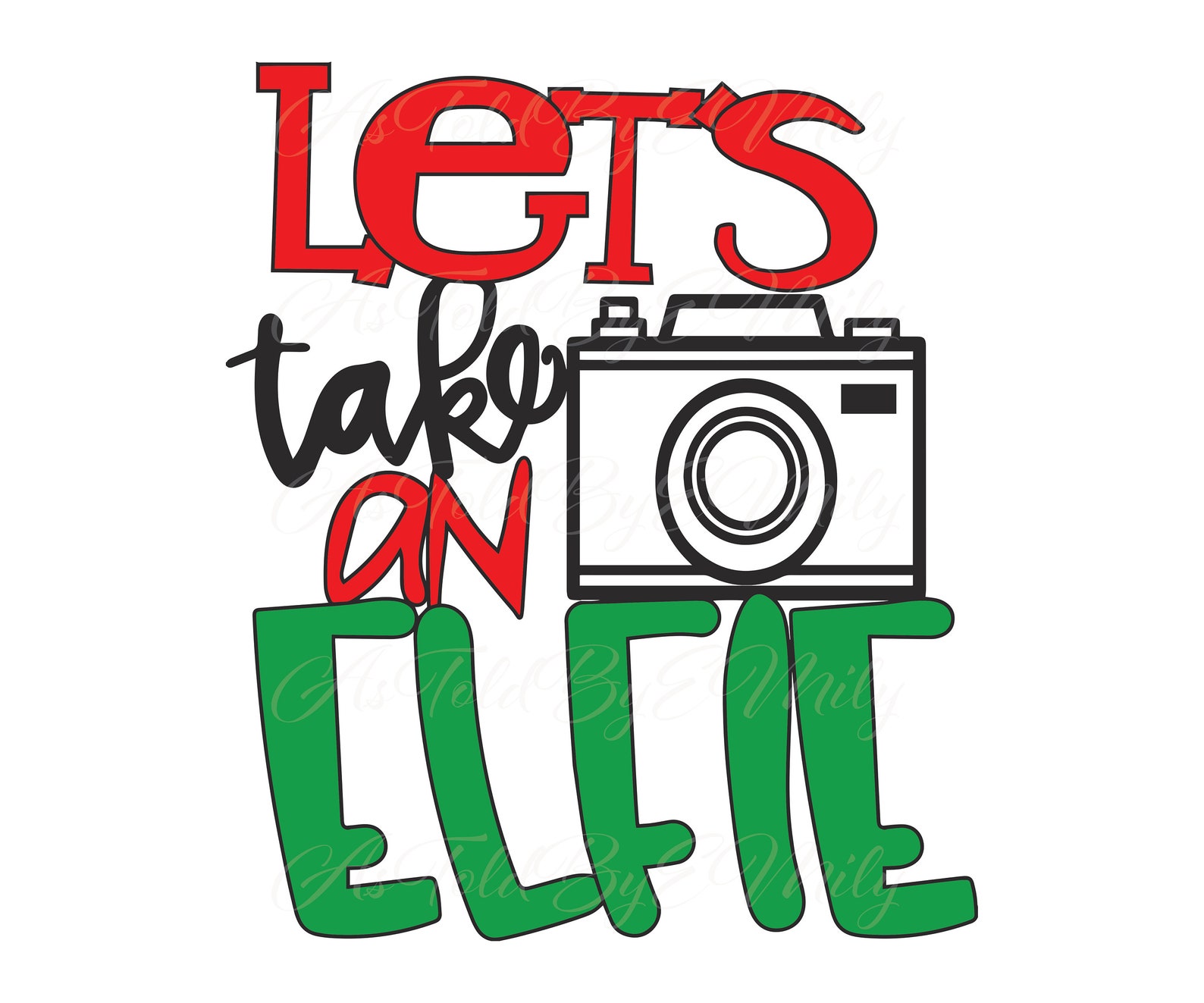 Let's Take an Elfie Elf SVG for Cricut Silhouette - Etsy