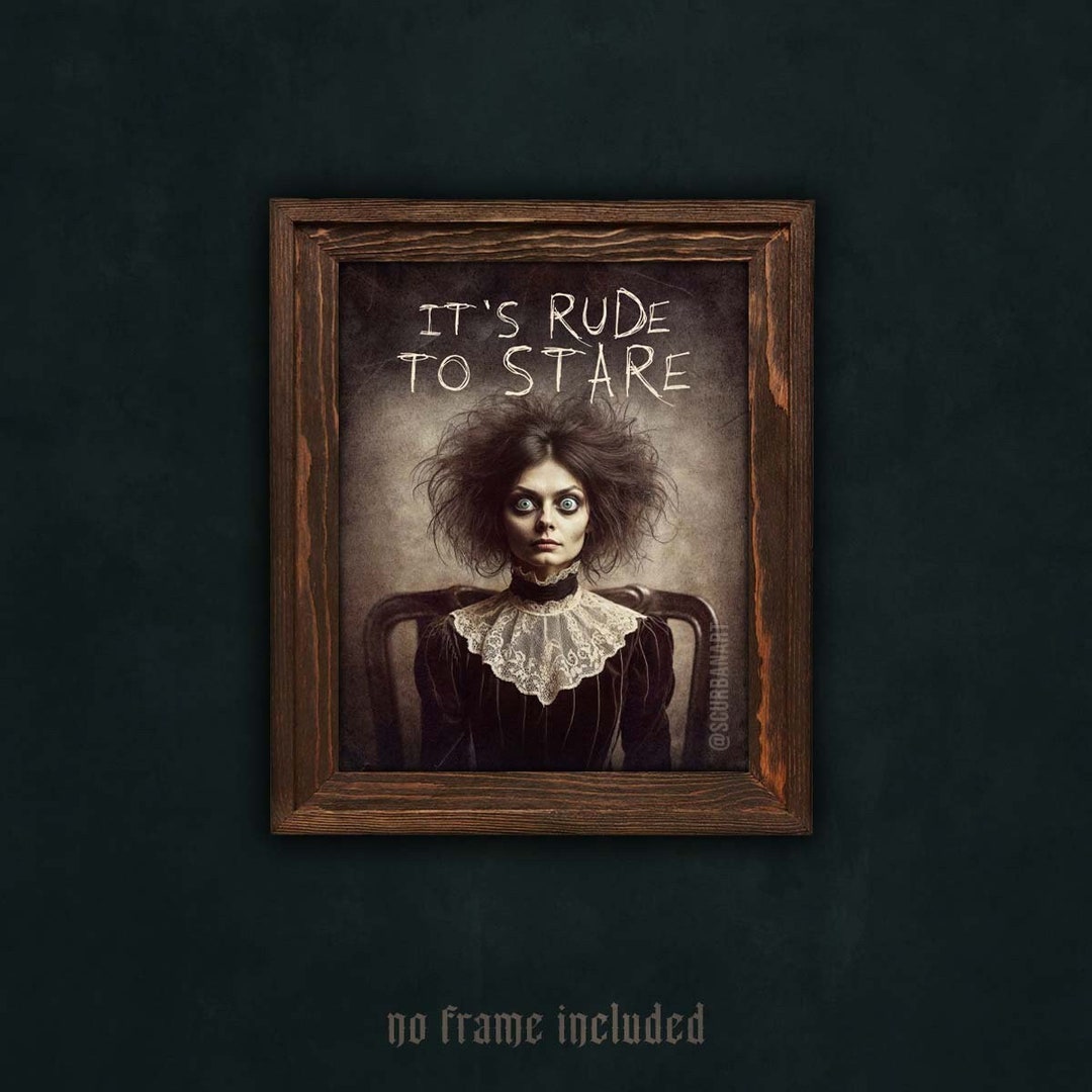 Funny Victorian Lady Art Print: Rude to Stare Gothic Home Decor - Etsy