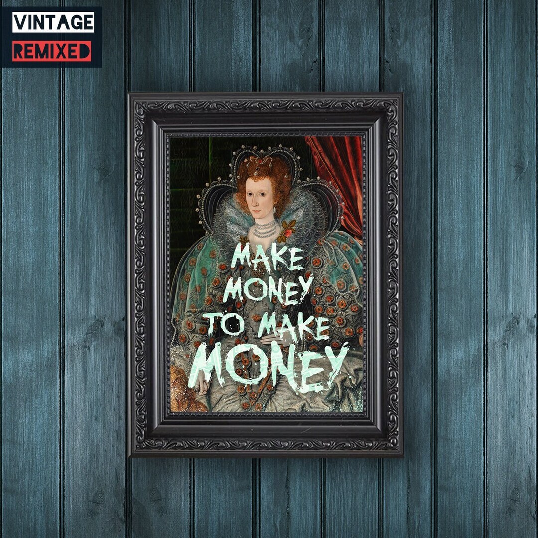 Make Money Funny Altered Vintage Art Painting Sassy Queen Hustle ...