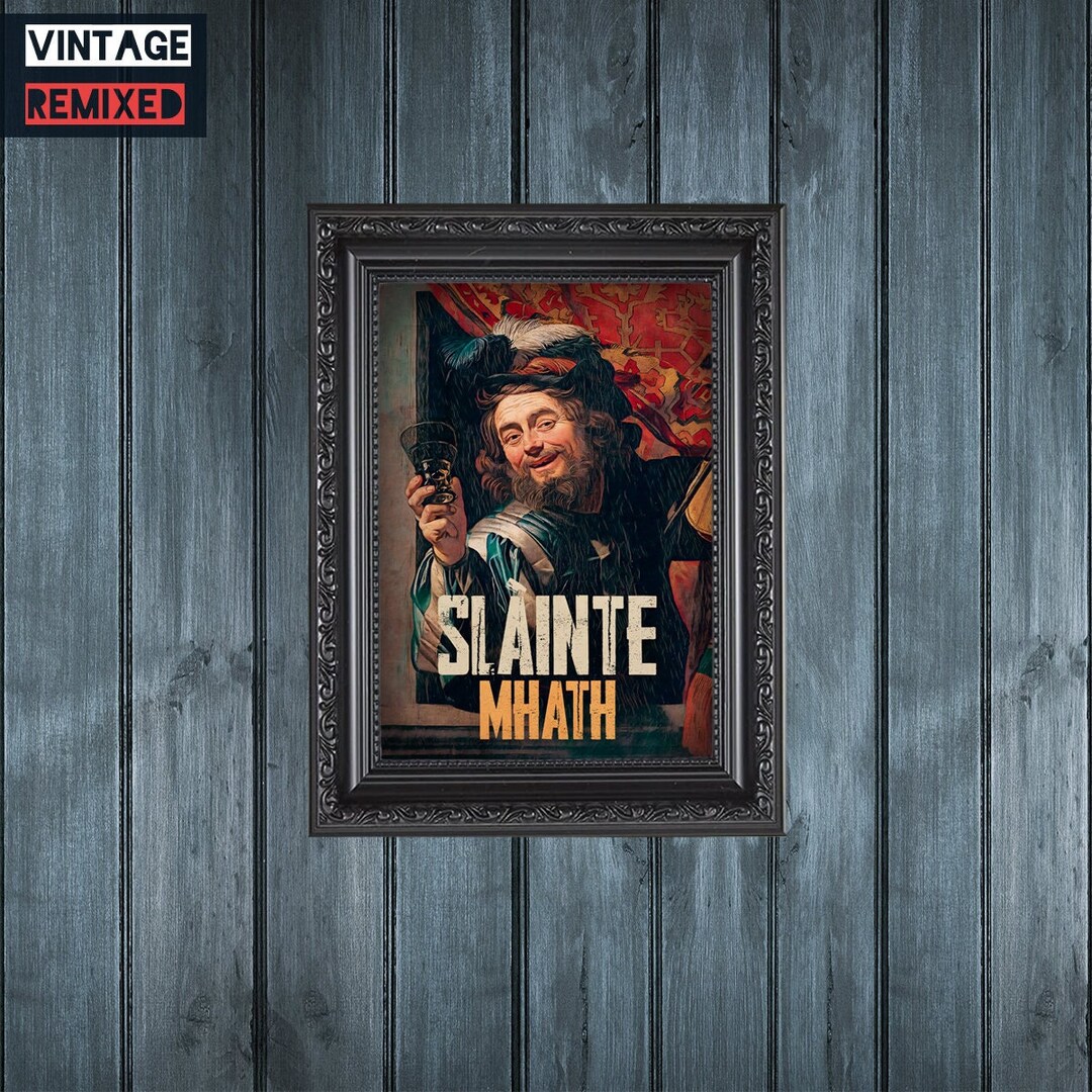 Slainte Funny Scottish Irish Drinking Art Print Scots Gaelic Cheers ...