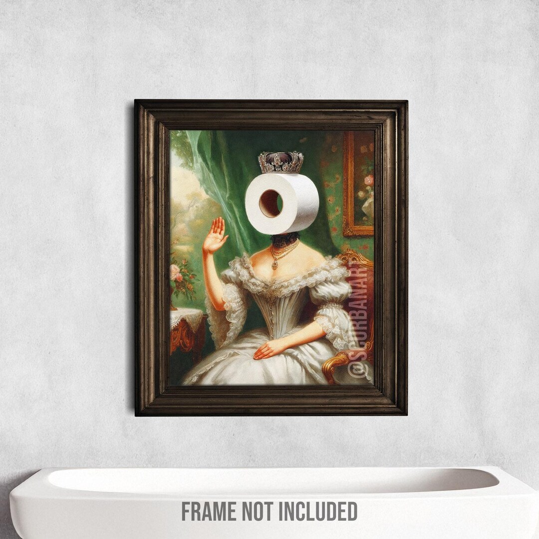 Funny Bathroom Art Print: Queen of Loo Silly Toilet Paper Portrait ...