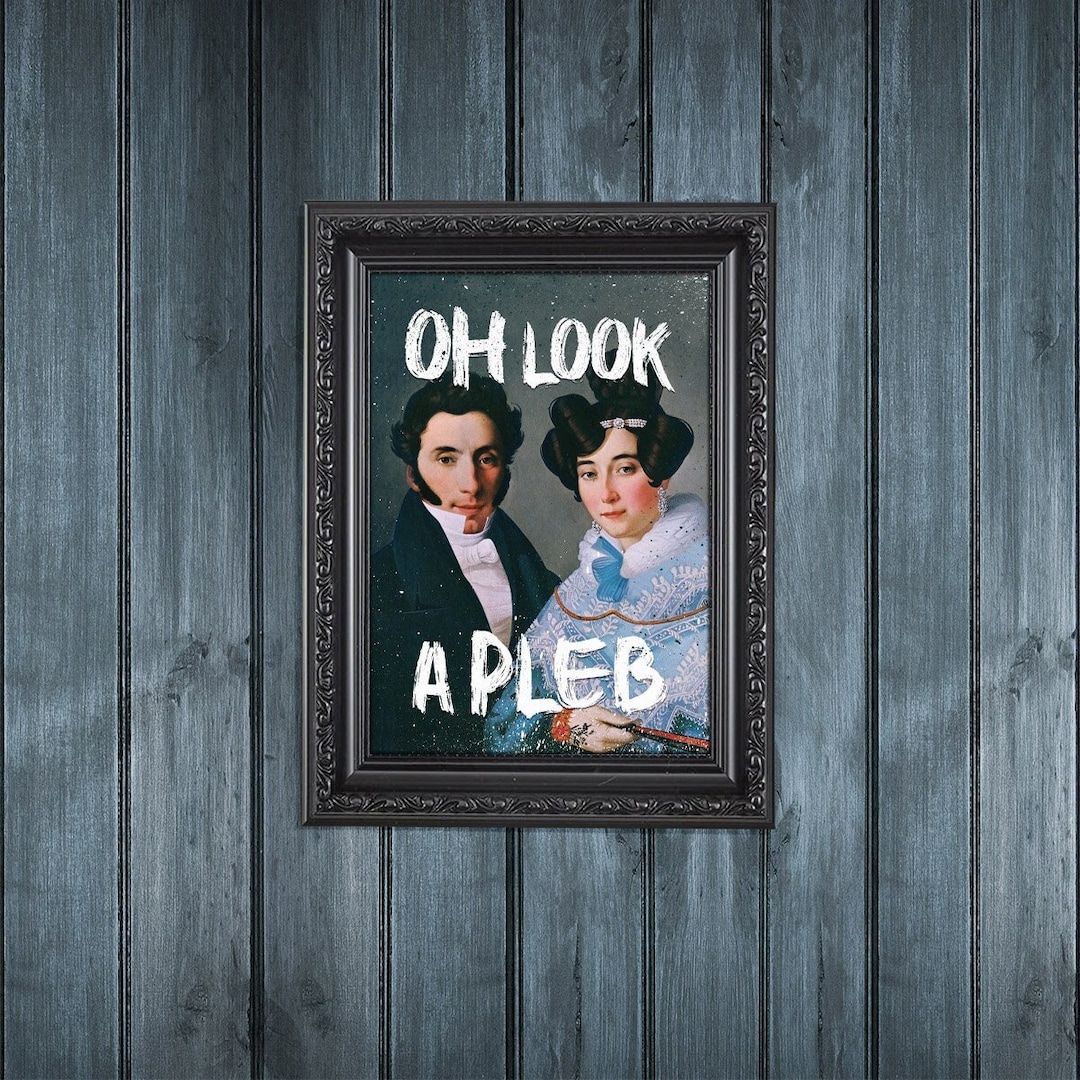 PLEB Funny Altered Vintage Painting Rude Sarcastic Posh Slang Quirky ...
