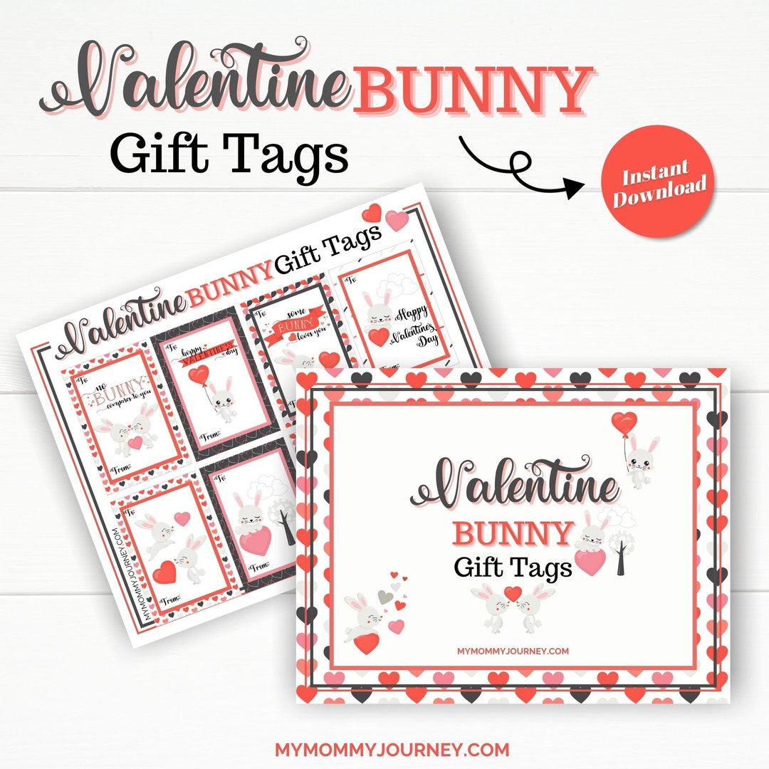 Valentine Gift Tags Printable With Bunny Love Greetings, Printable ...