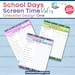 School Days Screen Time Rules for Kids, Screen Time Guidelines, After ...