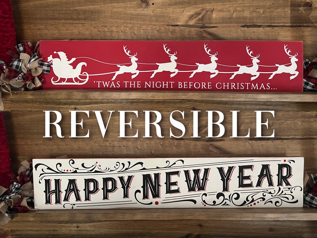 Rustic Reversible Christmas Sign Night Before Christmas Sign Happy New ...