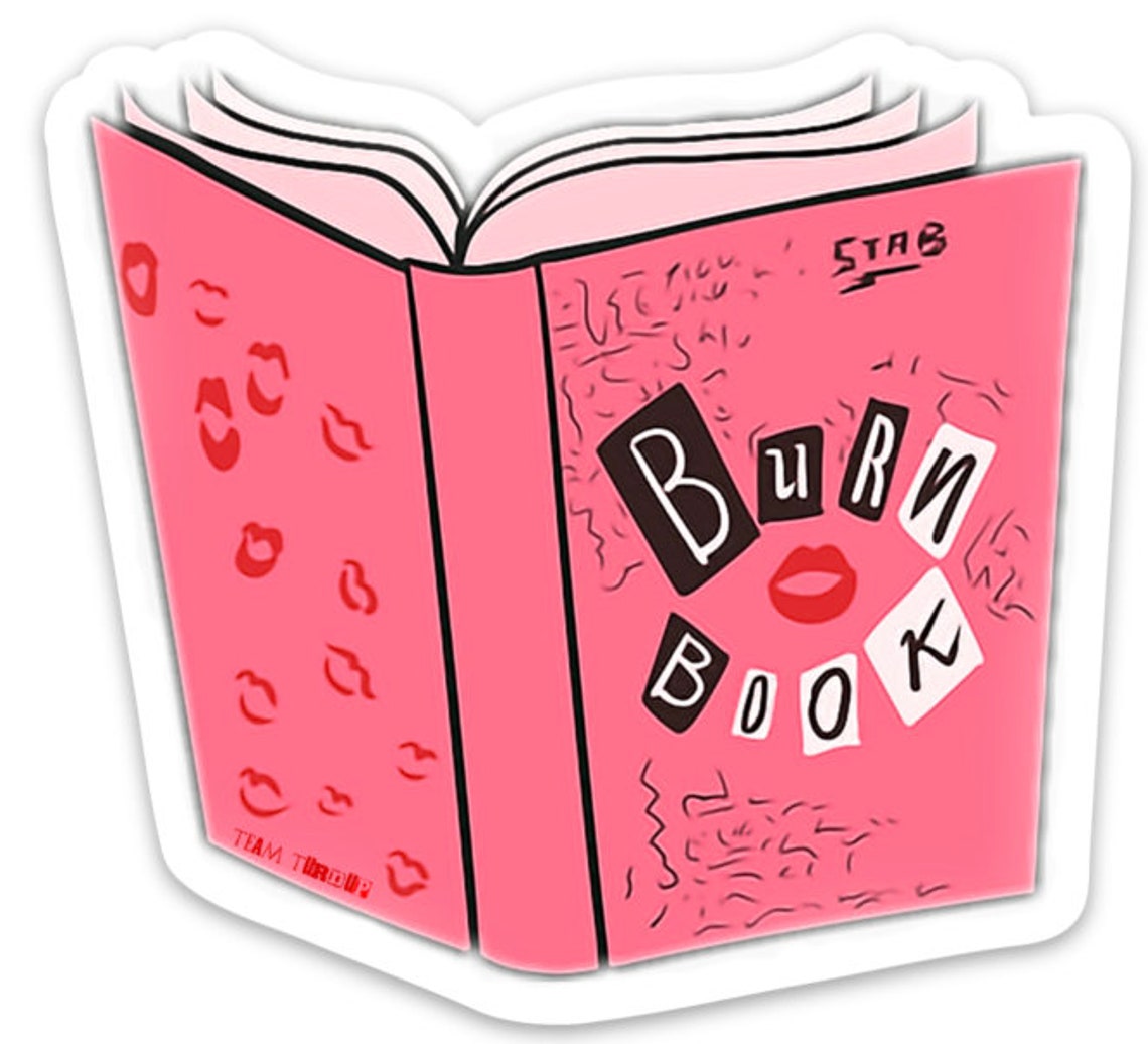 Burn Book Sticker is Printed on Thick, Durable Vinyl With a Laminated ...