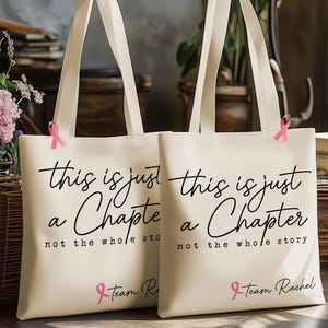This is Just a Chapter Not the Whole Story Canvas Bag, Breast Cancer ...