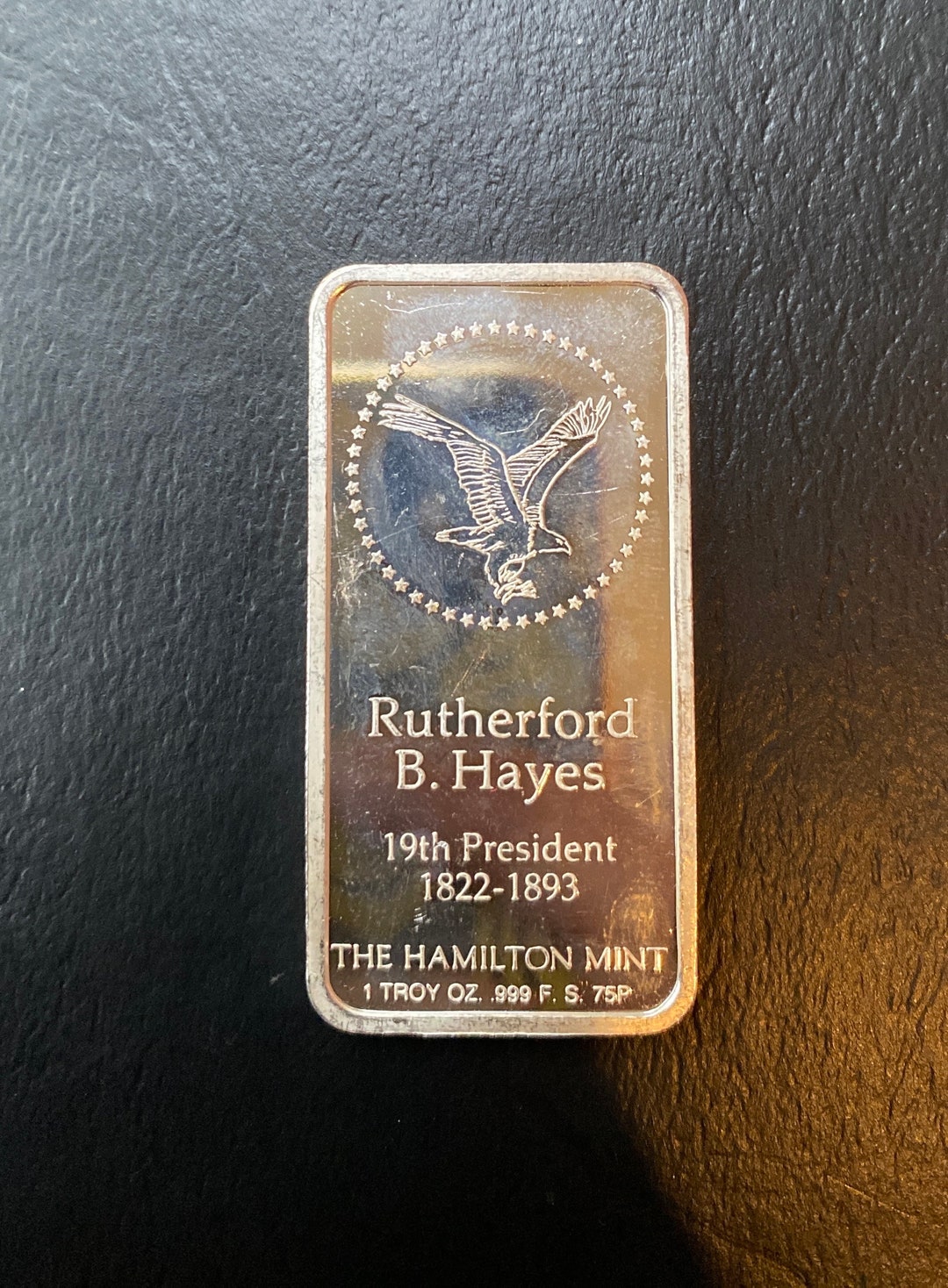 Hamilton Mint Rutherford B. Hayes 1 Oz Silver Bar - Etsy