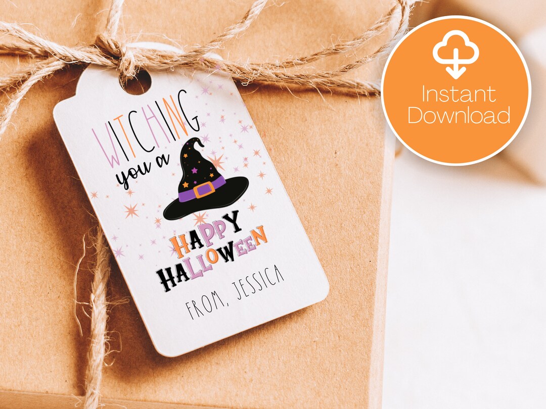 Printable Witching You a Happy Halloween Gift Tag, Happy Halloween ...
