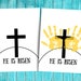 Easter Hand Print Kids Craft, He is Risen, Footprint Craft, Preschool ...