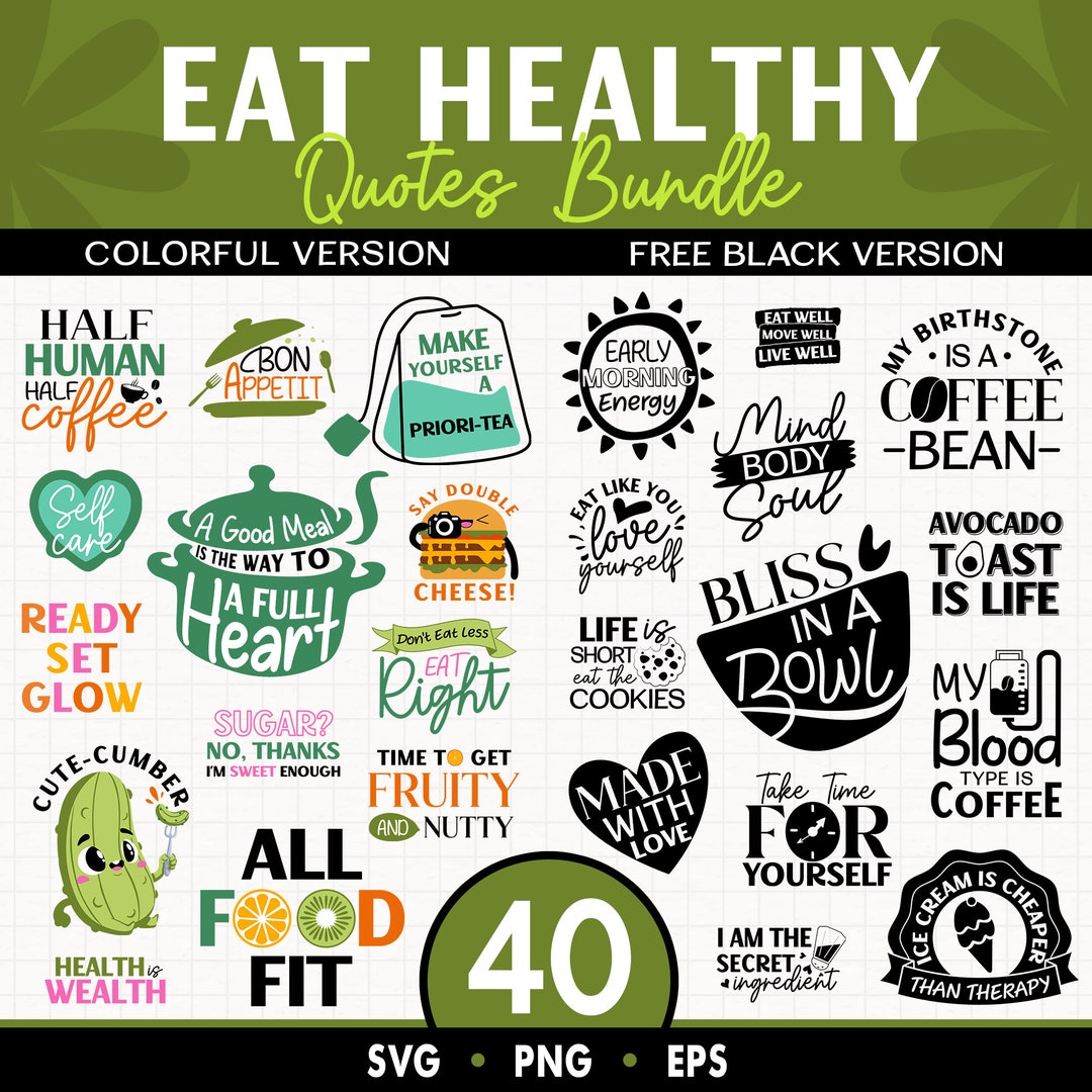 Eat Healthy Quotes SVG Bundle: Inspirational Clipart (digital Download ...