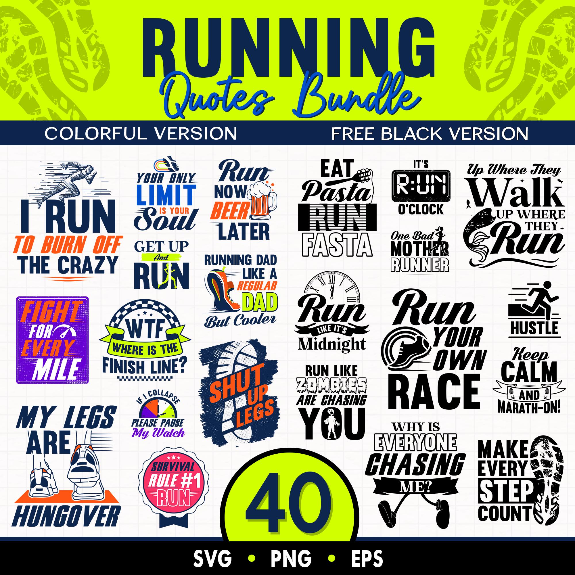 Running Quotes SVG Bundle, Colorful and Black Version, 40 PNG for ...