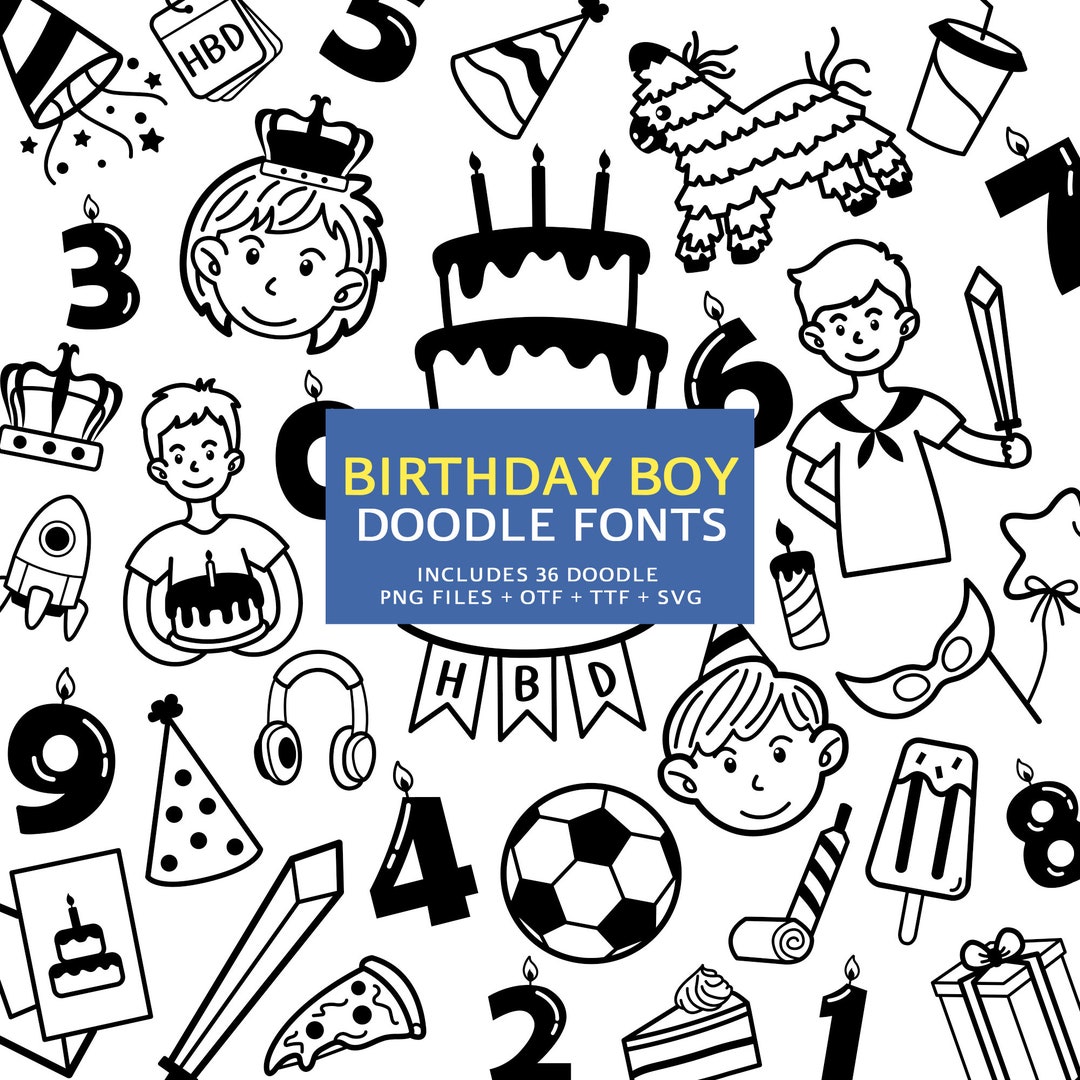 Birthday Boy Doodle Fonts, Instant File Otf, Ttf Font Download, Happy ...