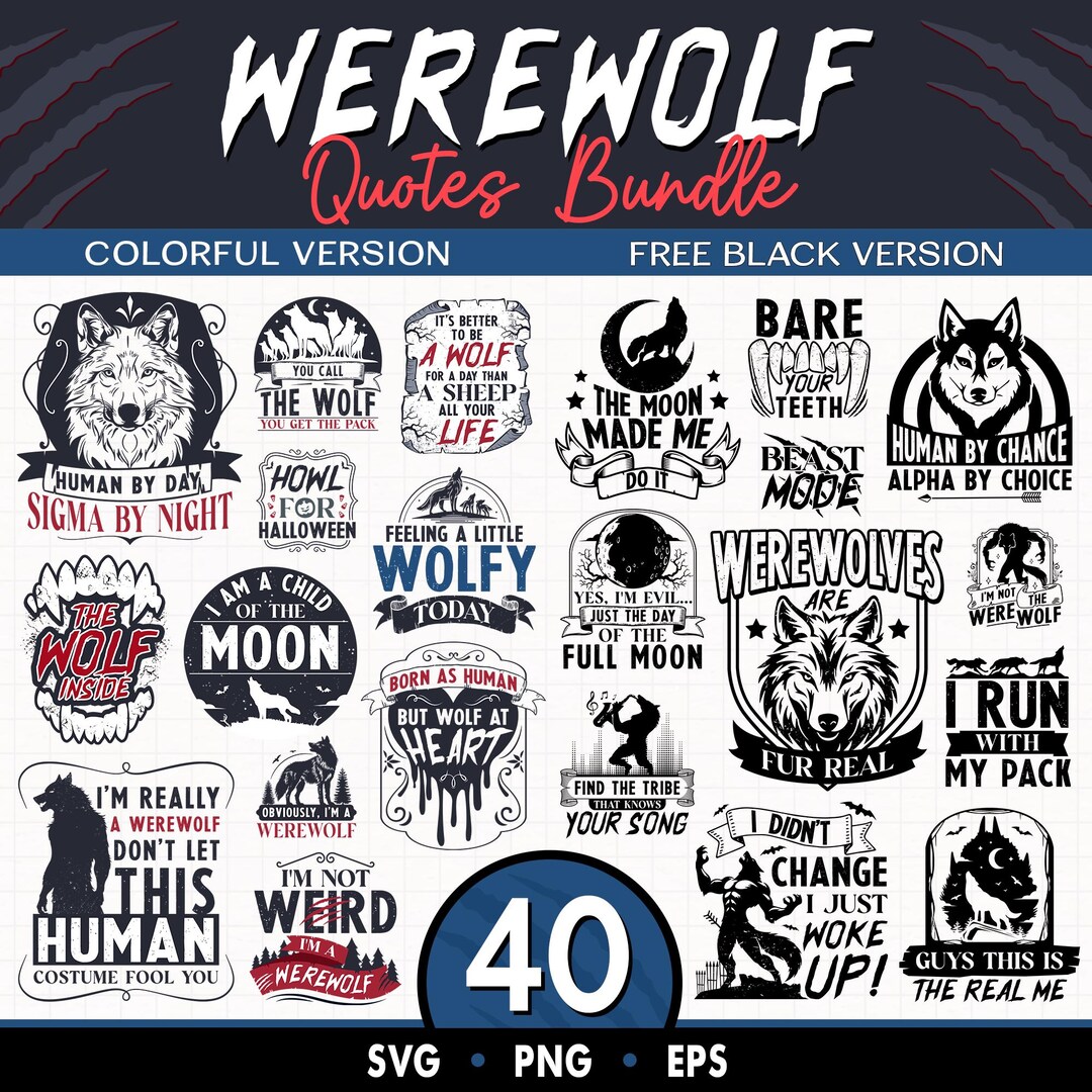 Werewolf Quotes SVG Bundle, Colorful and Black Version, Halloween Png ...