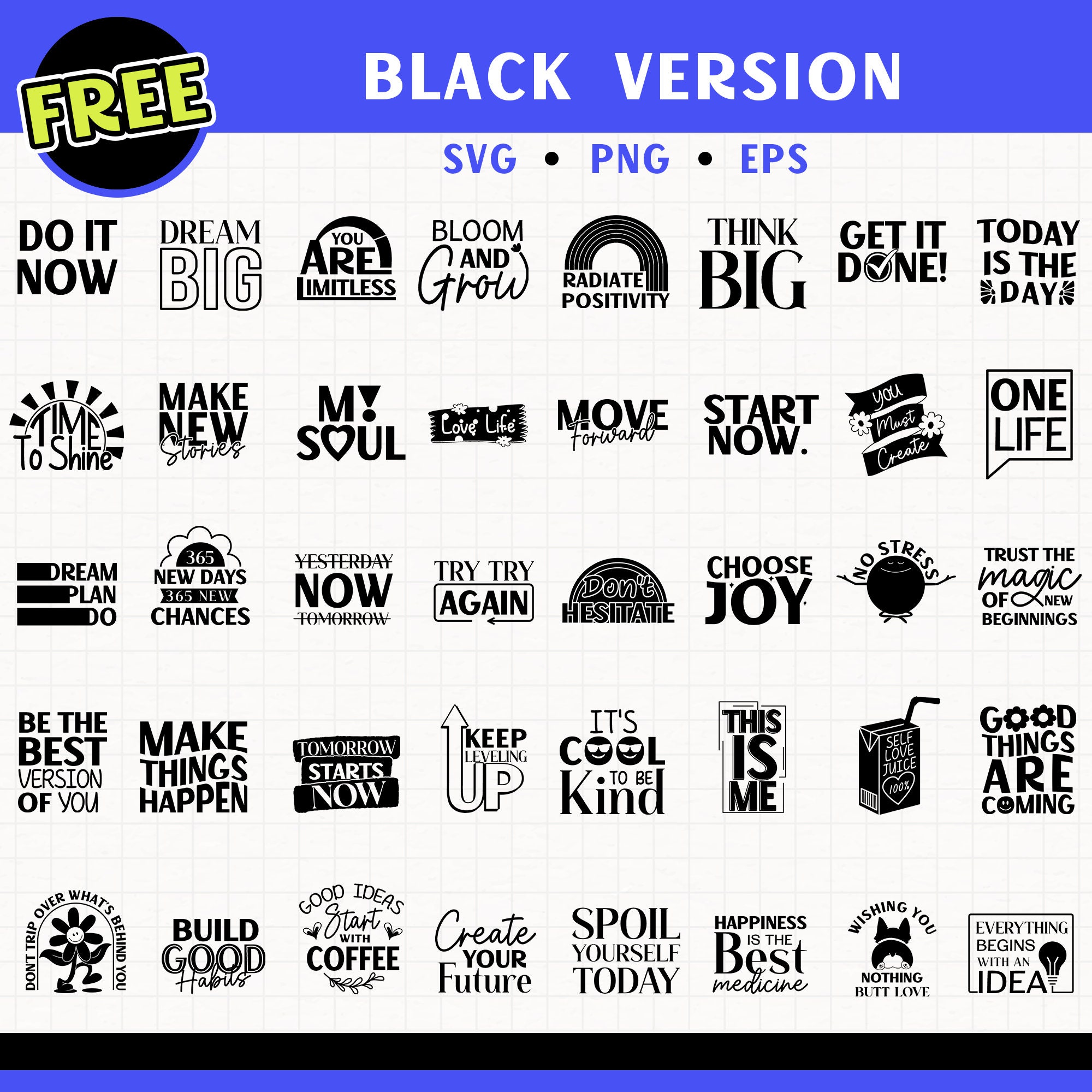 40 Uplifting Quotes SVG Bundle, Colorful and Black Version ...