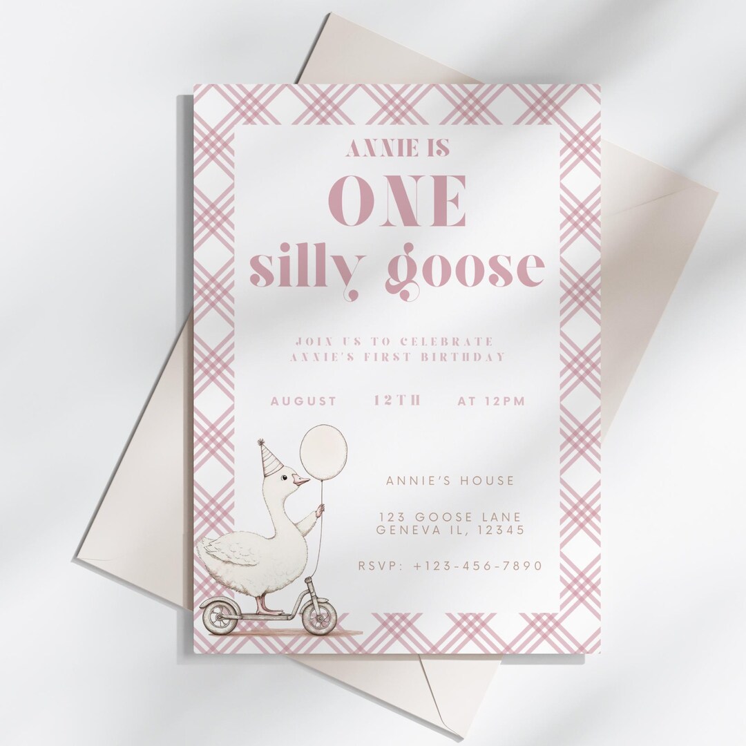 Editable Silly Goose Invitation One Silly Goose Birthday Themed Invite ...