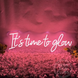 It's Time to Glow Neon Signbeauty Salon Wall Decorparty Neon ...