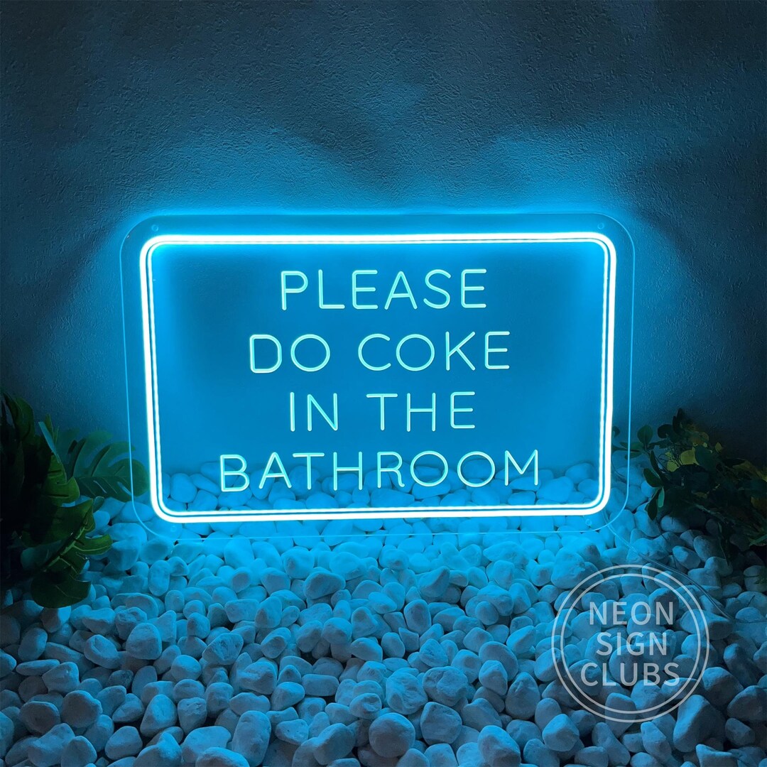 Please Do Coke in the Bathroom Neon Sign: USB Acrylic Wall Decor - Etsy