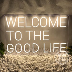 Welcome to the Good Life Neon Sign|coffee Shop Motivational Quote Led ...