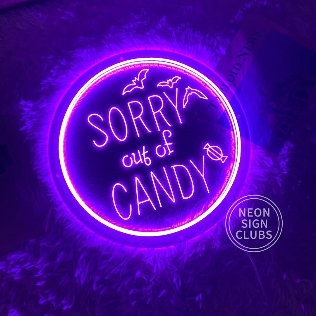 Sorry Out of Candy Neon Sign,gothic Neon Sign Wall Decor,acrylic Sign ...